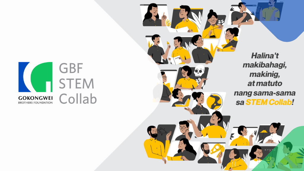 STEM Collab Program - - Gokongwei Brothers Foundation